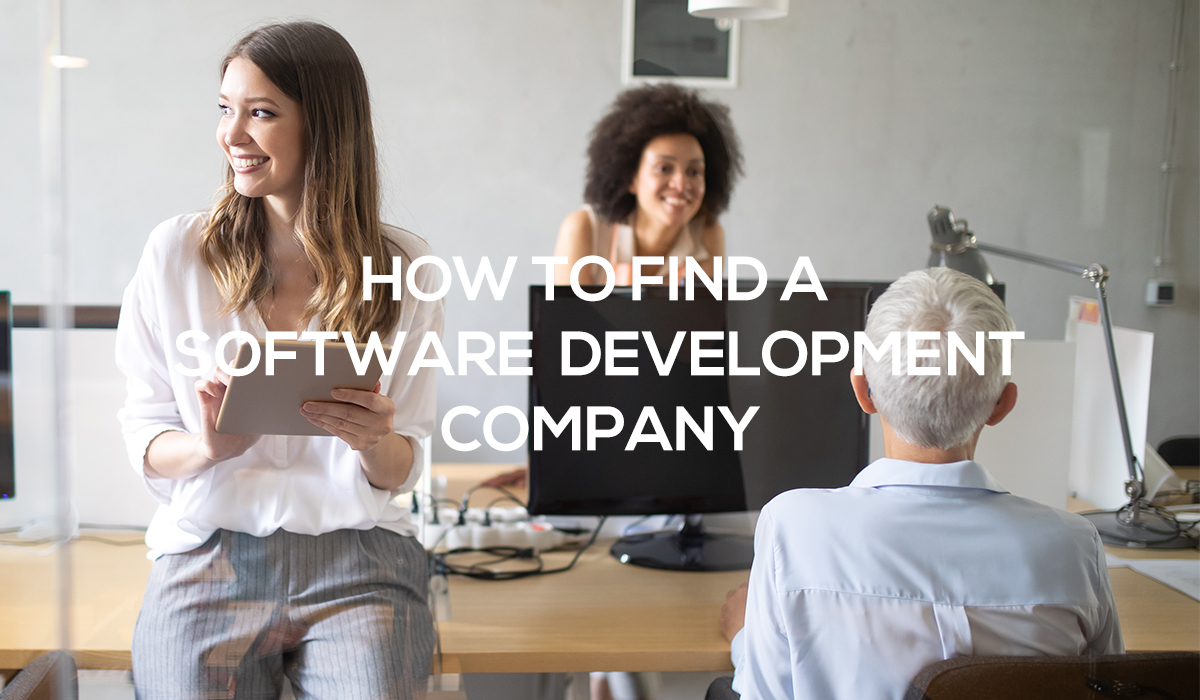 How To Find A Software Development Company - Neural Experience (NX)